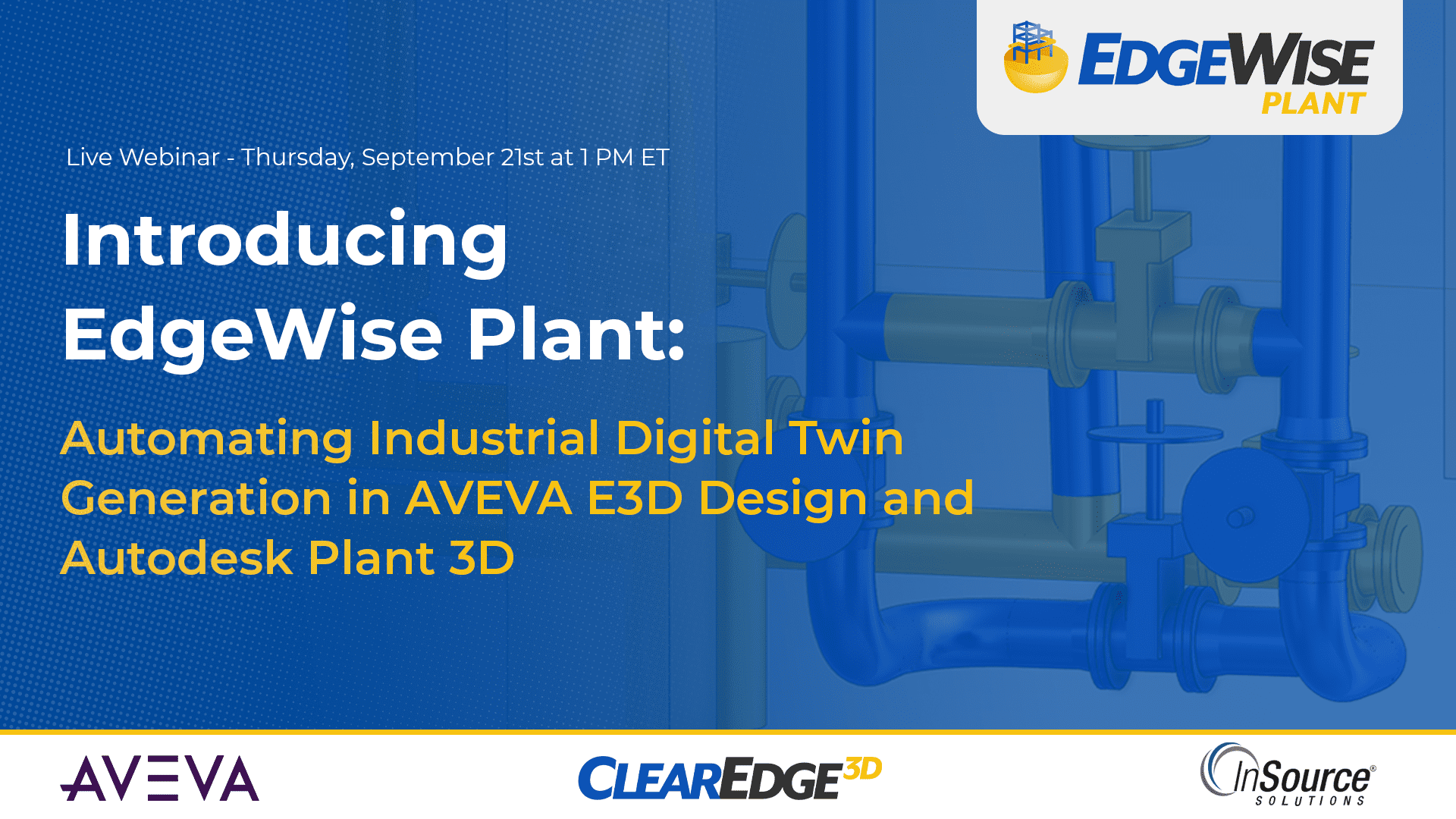 Introducing EdgeWise Plant: Automated Digital Twin Generation in AVEVA ... Introducing EdgeWise Plant: Automated Digital Twin Generation in AVEVA ...